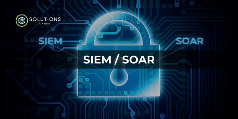 SIEM / SOAR - H-Bar Solutions